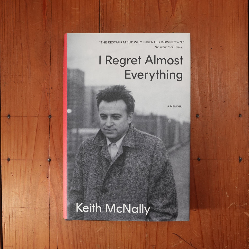 I Regret Almost Everything - Keith McNally – Bernal Cutlery