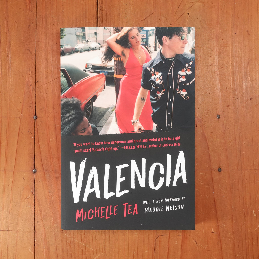 Valencia - Michelle Tea – Bernal Cutlery